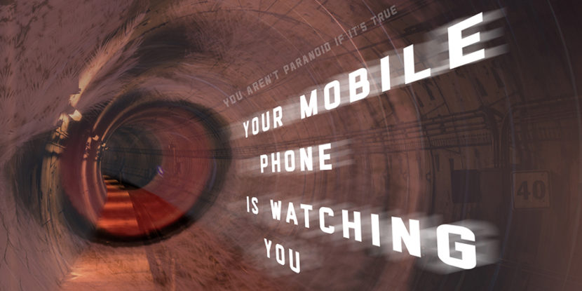 Your Mobile Phone Is Watching You « Simetra Design